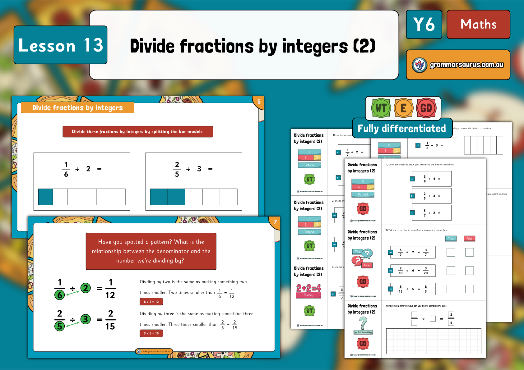 Year 6 Fractions – Divide fractions by integers (2) – Lesson 13 ...