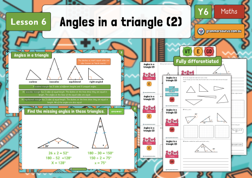Year 6 Properties of Shape – Angles in a triangle (2) – Lesson 6 ...