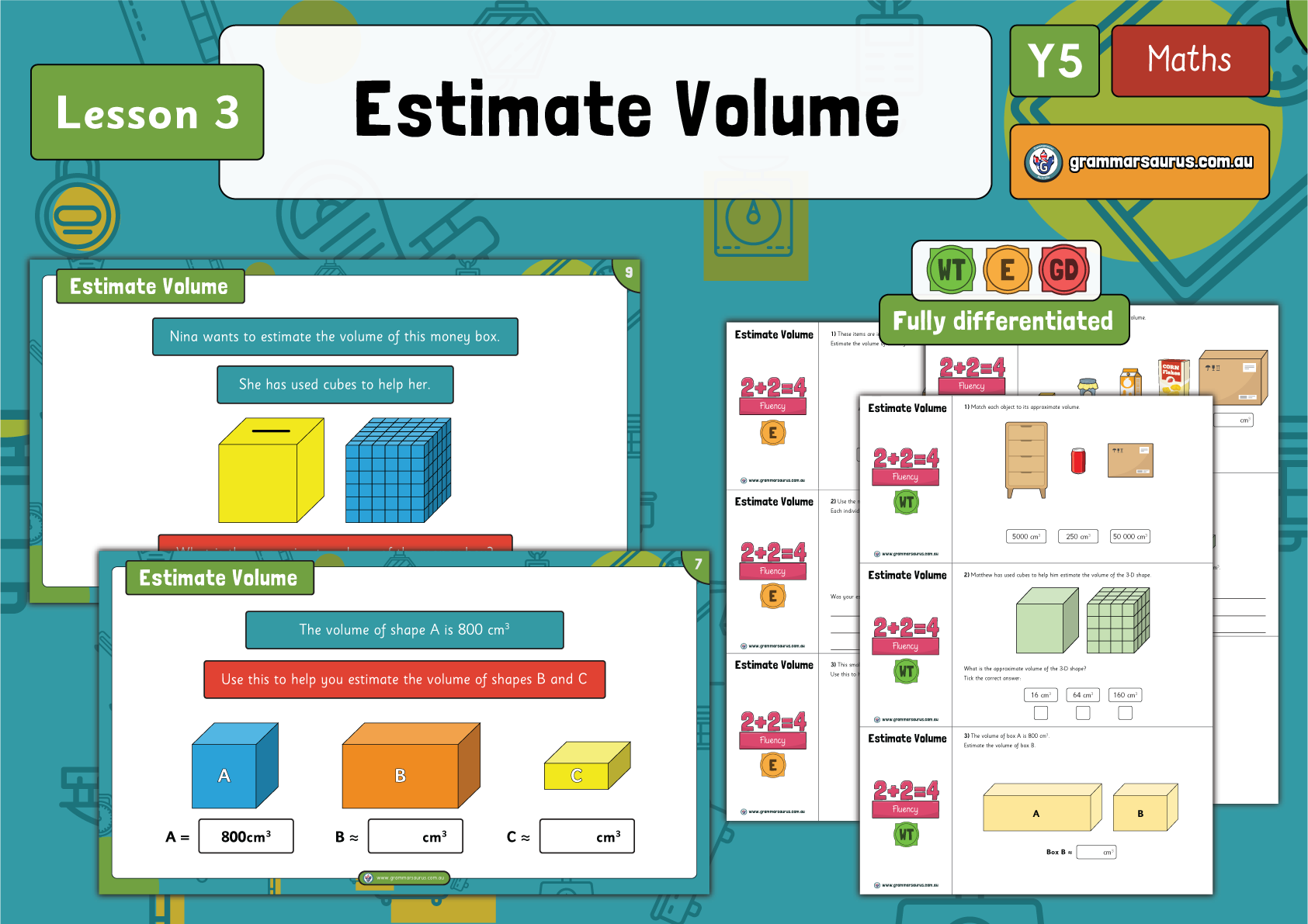 Year 5 Volume – Estimate Volume – Lesson 3 - Grammarsaurus Australia